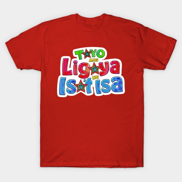 Tayo Ang Ligaya Ng Isa't Isa - Abs Cbn Christmas - T-Shirt | TeePublic Tayo Ang Ligaya Ng Isa't Isa - Abs Cbn Christmas - T-Shirt | TeePublic